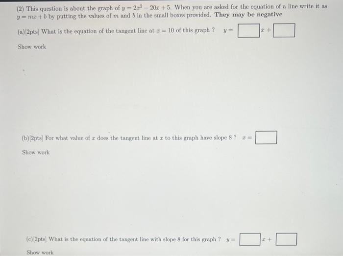 Solved (2) This question is about the graph of y=2x2−20x+5. | Chegg.com