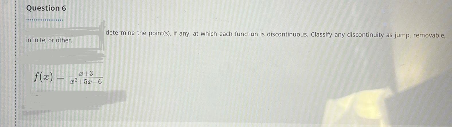 Solved Question 6infinite, or other.determine the point(s), | Chegg.com