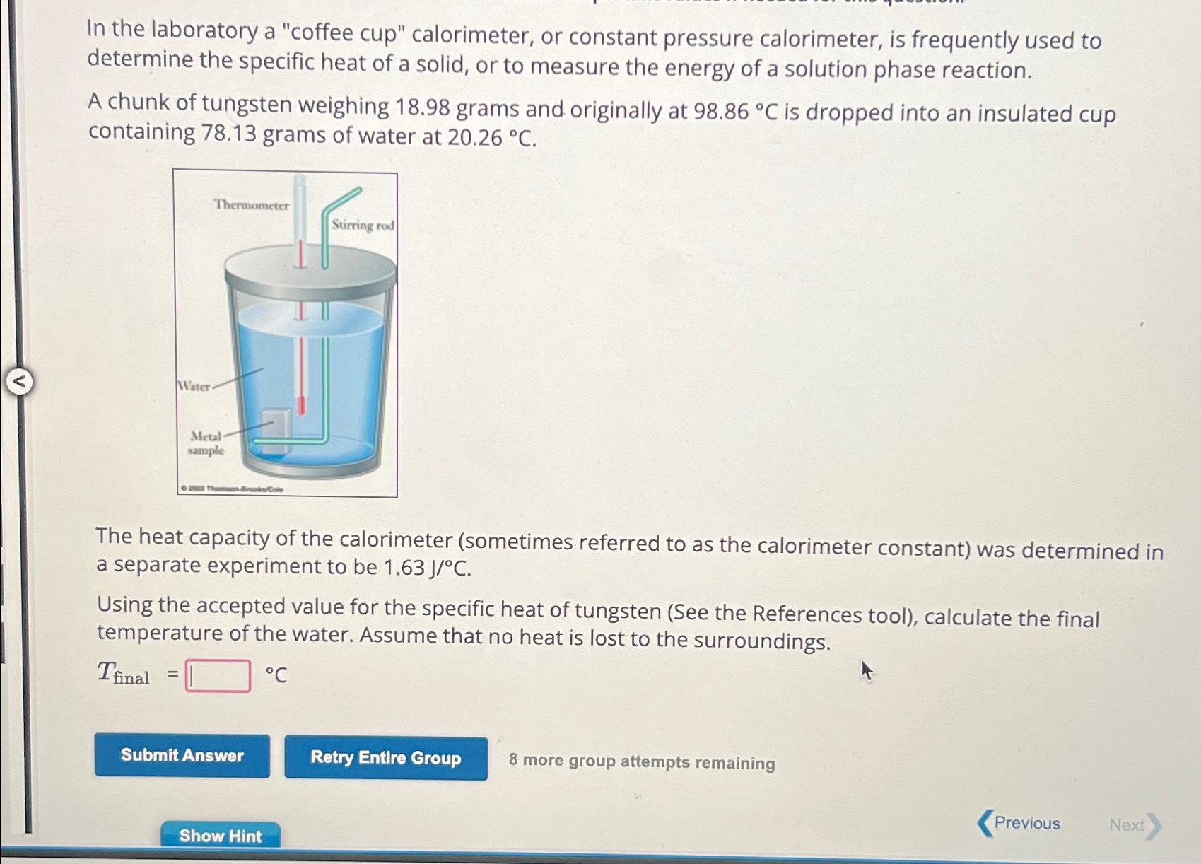 Solved In the laboratory a "coffee cup" calorimeter, or | Chegg.com