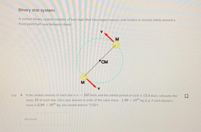 Solved A certain binary system consists of two stars that | Chegg.com