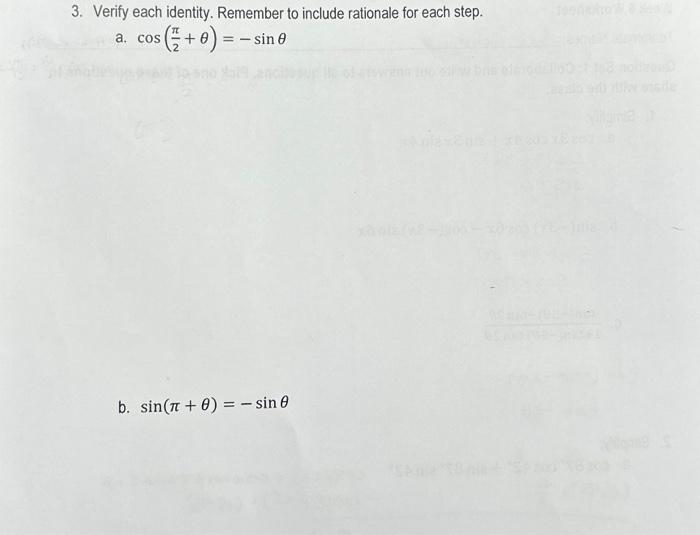 Solved 3. Verify each identity. Remember to include | Chegg.com