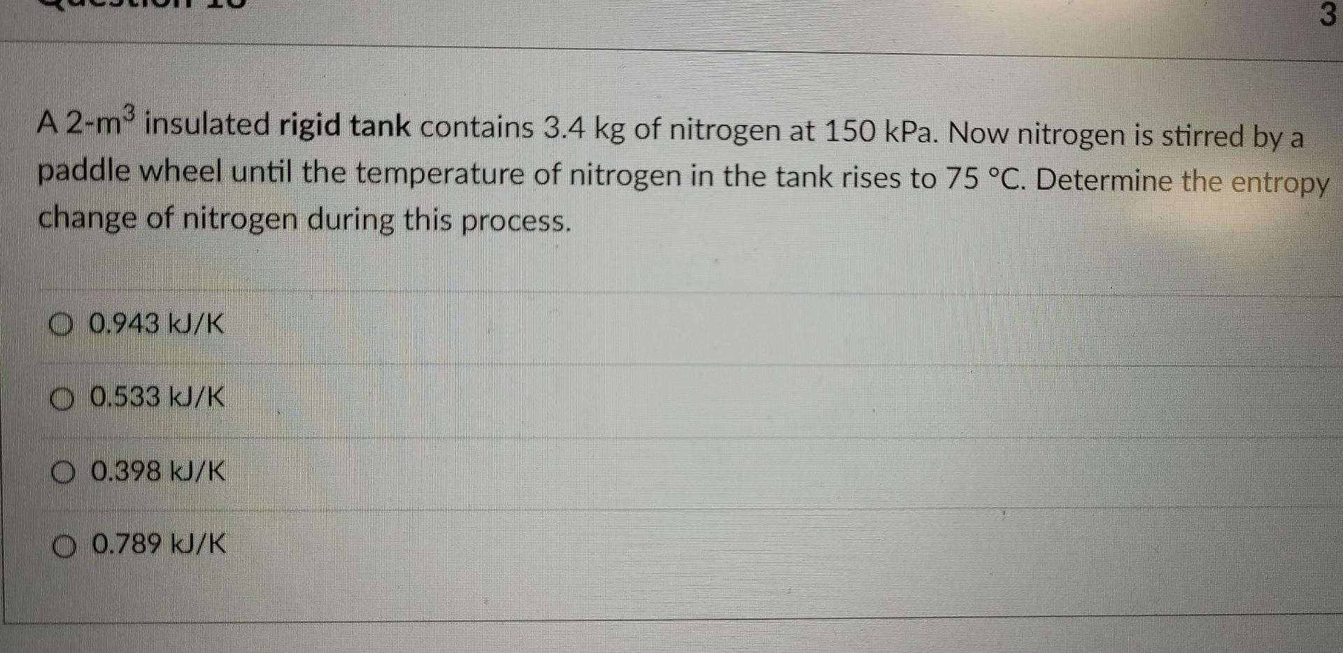 Solved 3 A 2-m3 insulated rigid tank contains 3.4 kg of | Chegg.com