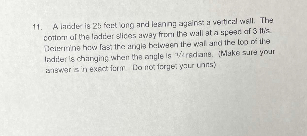 Solved A ladder is 25 ﻿feet long and leaning against a | Chegg.com