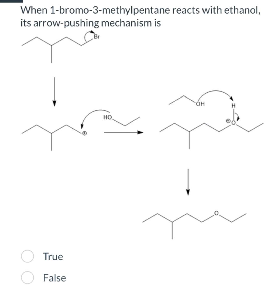 Solved When 1-bromo-3-methylpentane reacts with ethanol, its | Chegg.com