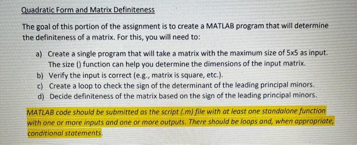 Solved Quadratic Form and Matrix Definiteness The goal of | Chegg.com