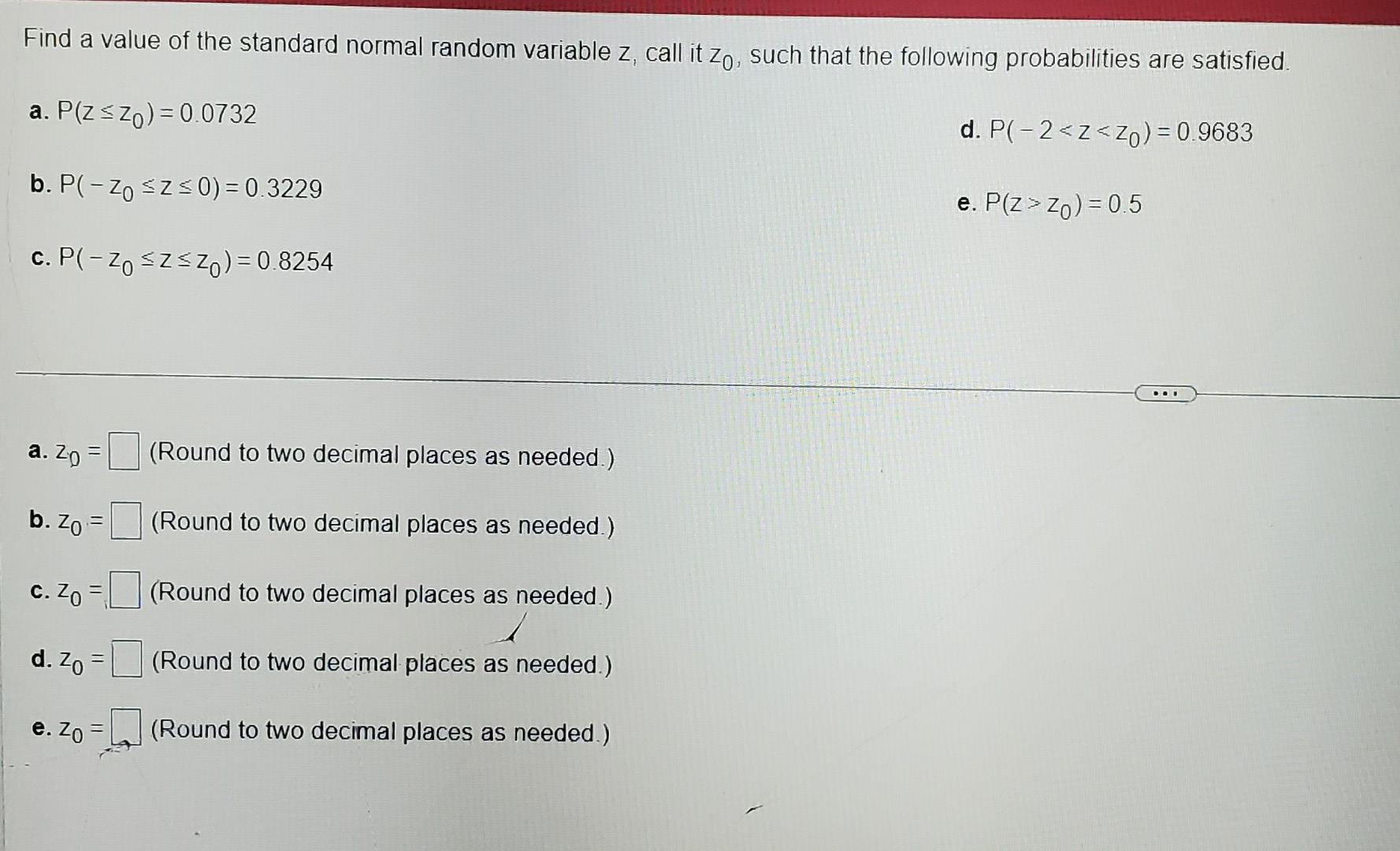 Solved Find a value of the standard normal random variable | Chegg.com