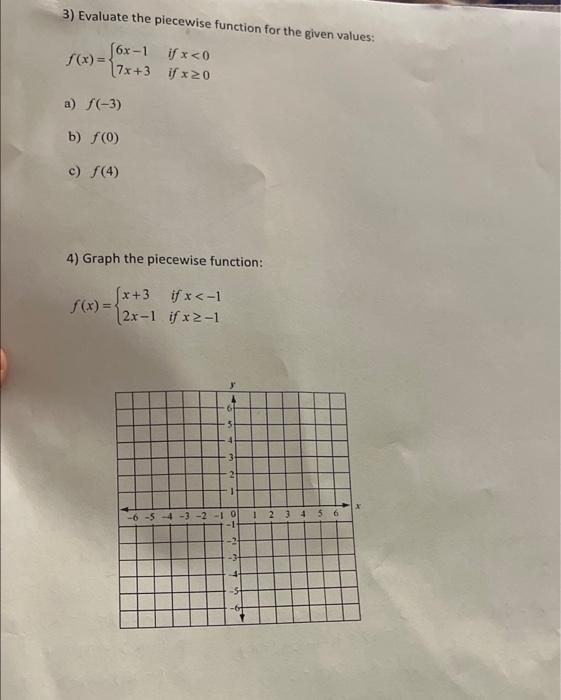 Solved 3) Evaluate the piecewise function for the given | Chegg.com