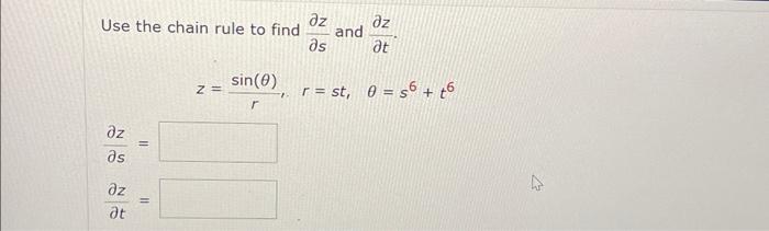 Solved Use the chain rule to find ∂s∂z and ∂t∂z. | Chegg.com