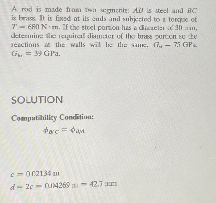 Solved A rod is made from two segments: AB is steel and BC | Chegg.com