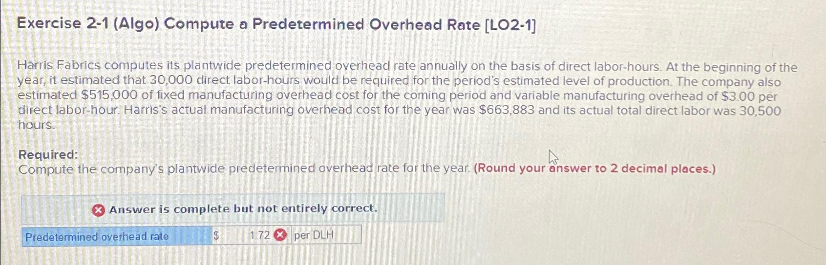 Solved Exercise 2-1 (Algo) ﻿Compute a Predetermined Overhead | Chegg.com