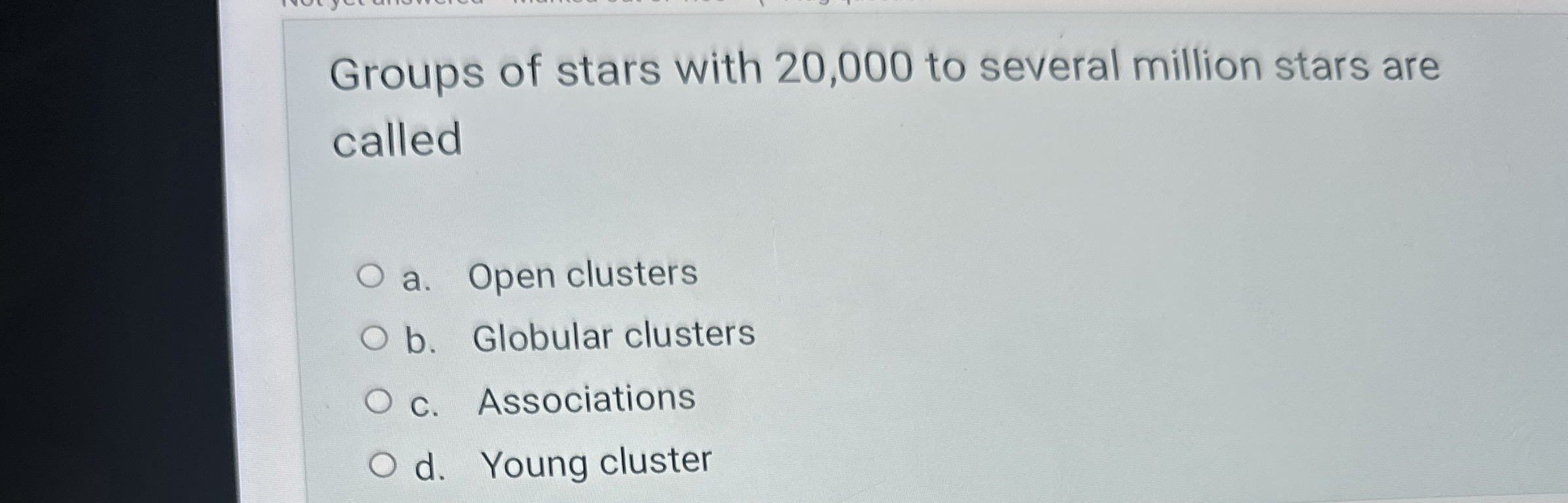 Solved Groups of stars with 20,000 ﻿to several million stars | Chegg.com