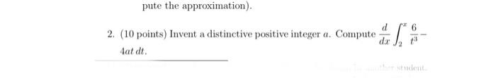 Solved 2. (10 points) Invent a distinctive positive integer | Chegg.com