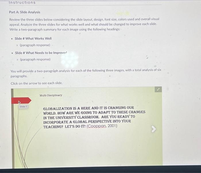 Part A: Slide Analysis Review the three slides below | Chegg.com