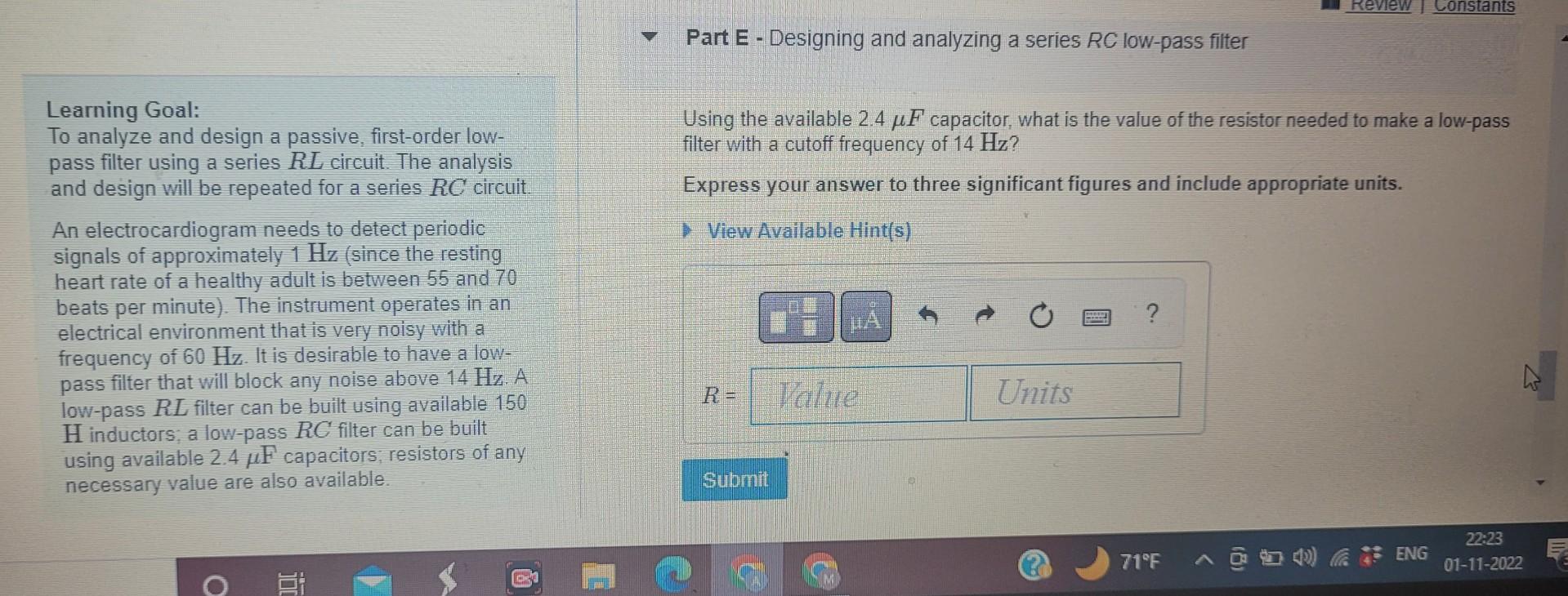 Solved Learning Goal: Part B - Designing and analyzing a | Chegg.com