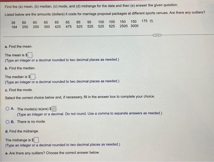 Solved Find the (a) mean, (b) median, (c) mode, and (d) | Chegg.com