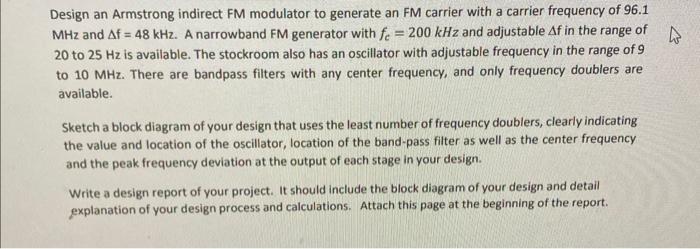 Solved Design an Armstrong indirect FM modulator to generate | Chegg.com
