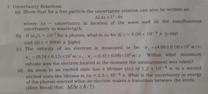 Solved 3. Uncertainty Relations: (a) Show that for a free | Chegg.com