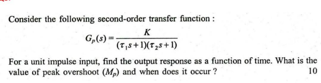 Solved Consider the following second-order transfer function | Chegg.com