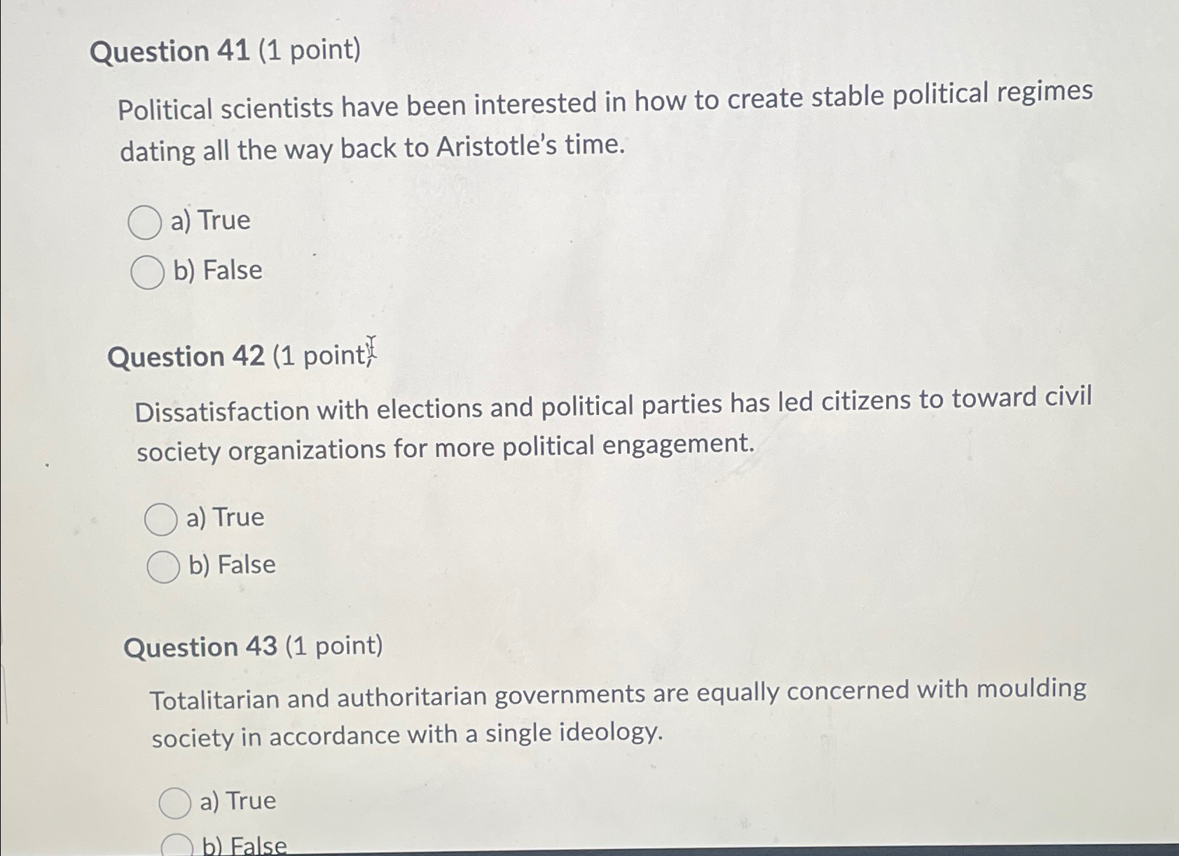 Question 41 (1 ﻿point)Political scientists have been | Chegg.com