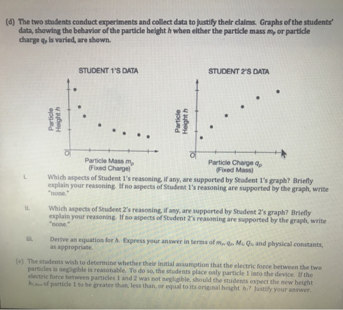 Solved Particle 2 Parte 1 A group of students is | Chegg.com