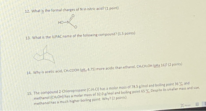 Solved 12. What is the formal charges of N in nitric acid? | Chegg.com