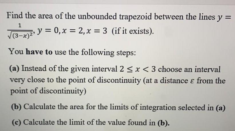 Solved Find the area of the unbounded trapezoid between the | Chegg.com