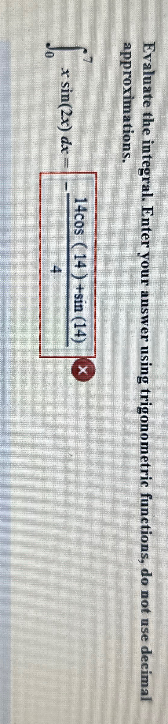 Solved Evaluate the integral. Enter your answer using | Chegg.com