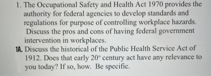 Solved 1. The Occupational Safety and Health Act 1970 | Chegg.com