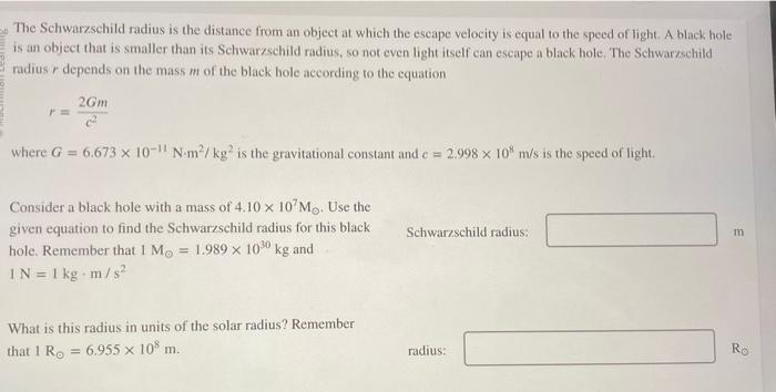 Solved The Schwarzschild radius is the distance from an | Chegg.com