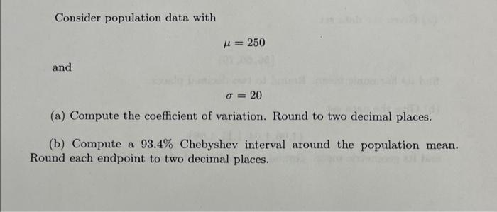 Solved Consider population data with μ=250 and σ=20 (a) | Chegg.com