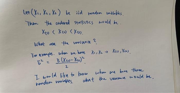Solved Let (X1,X2,X3) be iid random vairiables. Then the | Chegg.com