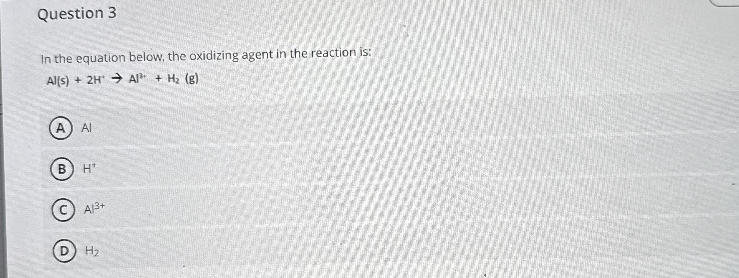 Solved Question 3In the equation below, the oxidizing agent | Chegg.com