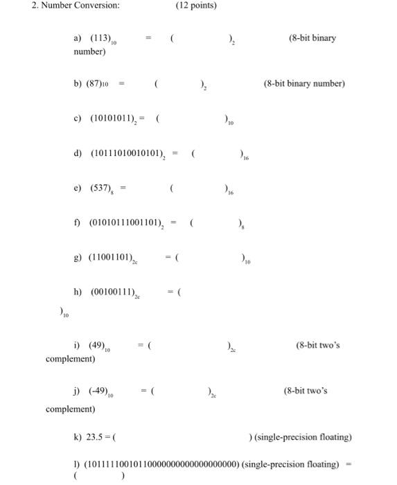 Solved Number Conversion: (12 points) a) (113)10)2(8-bit | Chegg.com