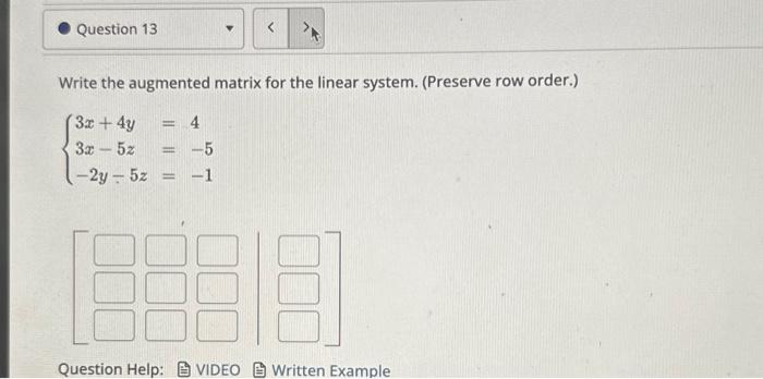 Solved Write the augmented matrix for the linear system. | Chegg.com