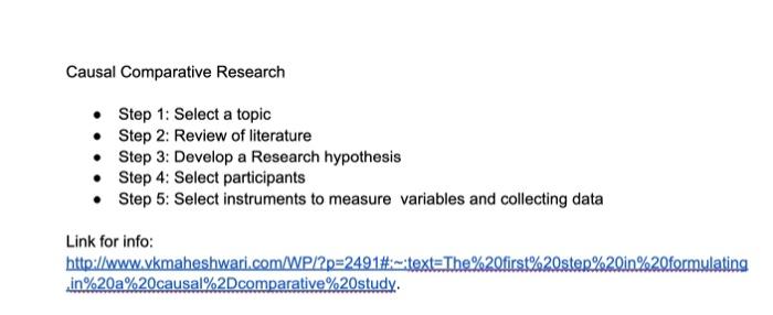 Causal Comparative Research - Step 1: Select a topic | Chegg.com