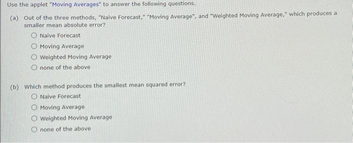 Solved Use the applet "Moving Averages" to answer the | Chegg.com