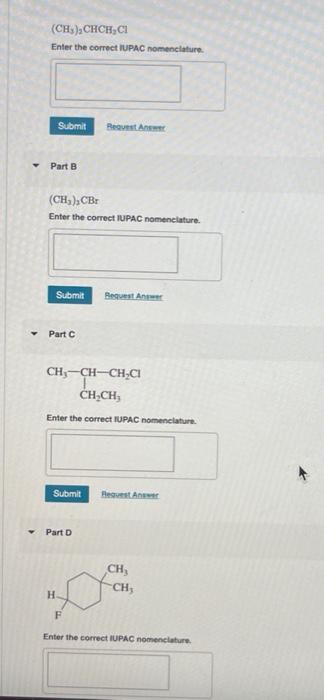 Solved (CH3)2CHCH2Cl Enter the correct IUPAC nomenclature. | Chegg.com