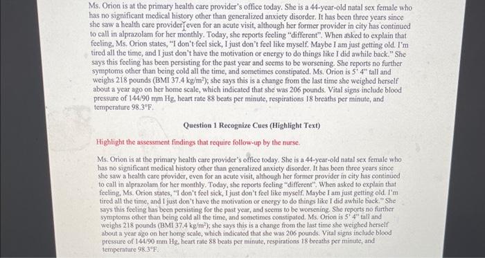 Solved Ms. Orion is at the primary health care provider's | Chegg.com