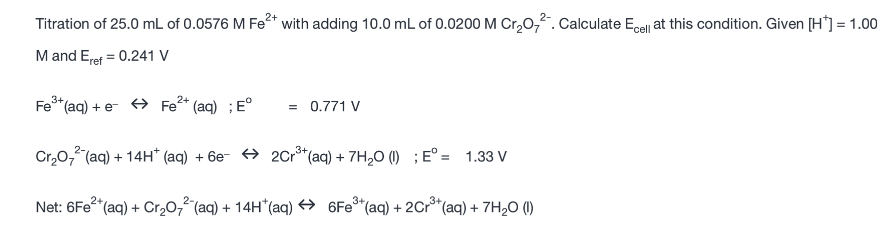 Solved Titration of 25.0mL ﻿of 0.0576MFe2+ ﻿with adding | Chegg.com