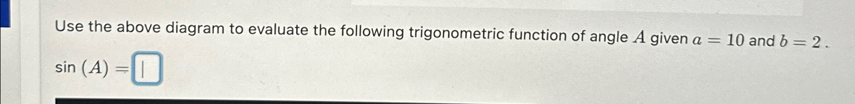 Solved Use the above diagram to evaluate the following | Chegg.com