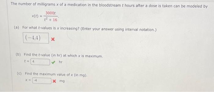 Solved The number of milligrams x of a medication in the | Chegg.com