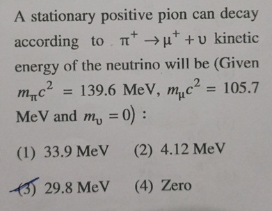 Solved A stationary positive pion can decay according to | Chegg.com