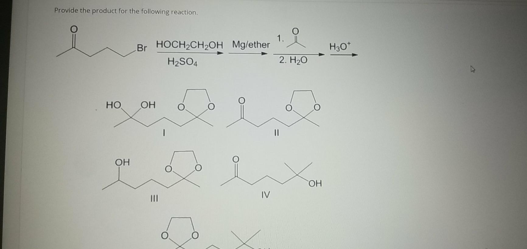 Solved Provide the product for the following reaction. 1. | Chegg.com