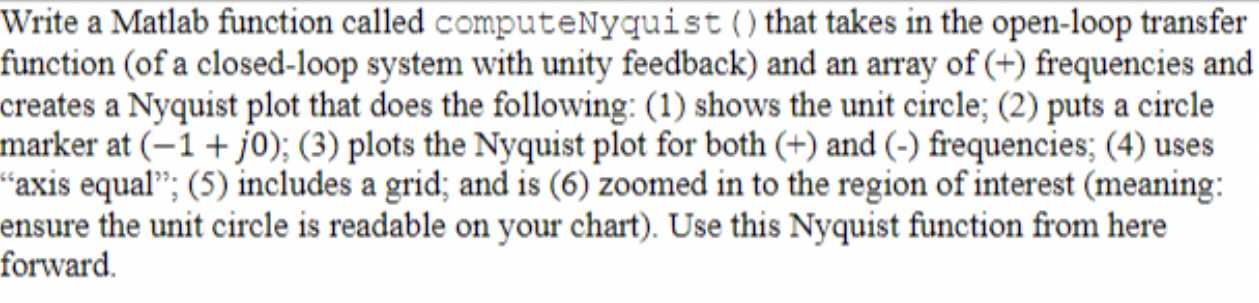 Solved Write a Matlab function called computeNyquist () | Chegg.com
