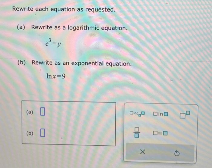 Solved Rewrite Each Equation As Requested A Rewrite As A
