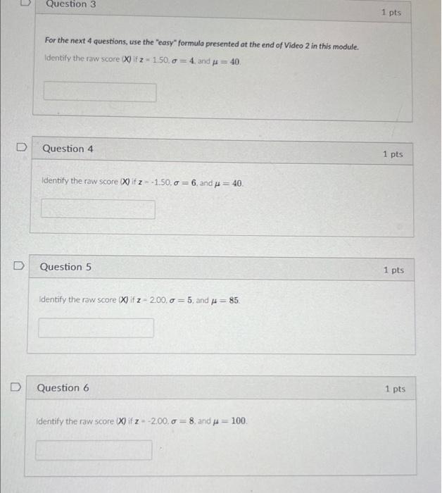Solved D D Question 3 For the next 4 questions, use the | Chegg.com