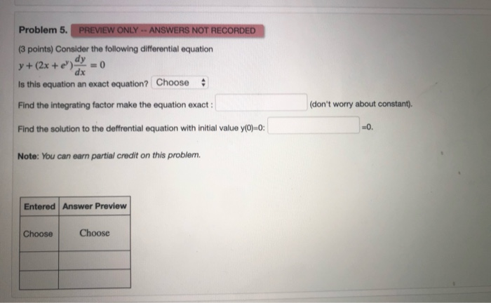 Solved Problem 5. PREVIEW ONLY -- ANSWERS NOT RECORDED (3 | Chegg.com