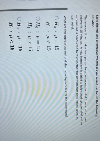 Solved State the null and alternative hypotheses you would | Chegg.com