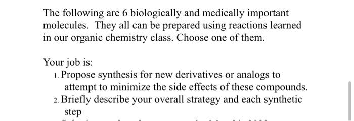 Solved The following are 6 biologically and medically | Chegg.com