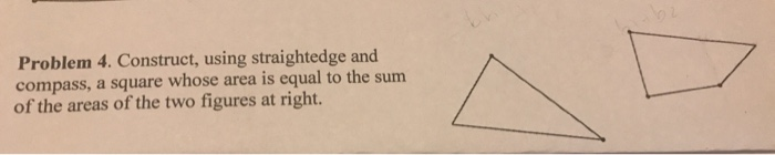 Solved Problem 4. Construct, using straightedge and compass, | Chegg.com